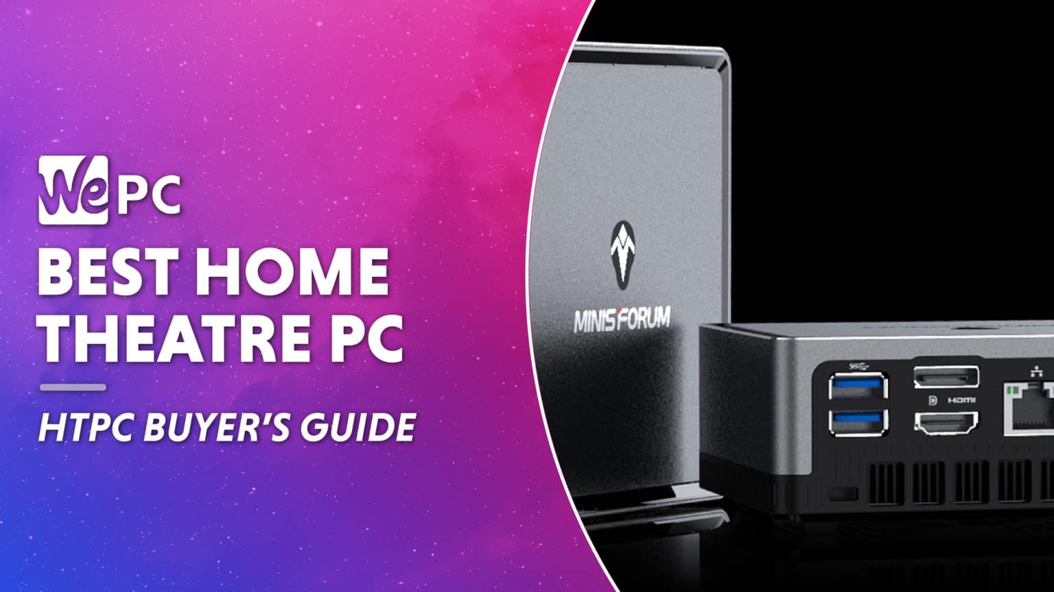 Best HTPC 2024 - our top Home Theatre PCs updated for June | WePC